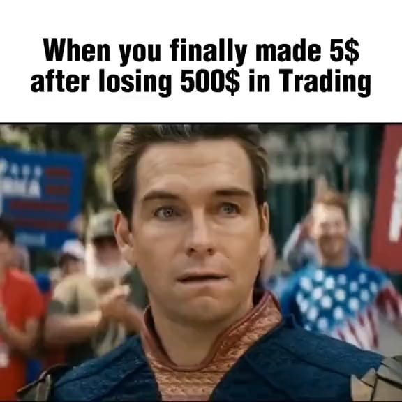 WHEN YOU FINALLY MADE 50$ AFTER LOSING $500 IN TRADING 🤣🤑 MEMES CRYPTO ...