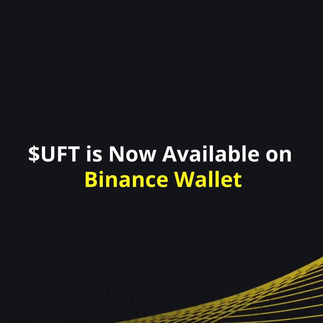 $UFT is available on @BinanceWallet – unlocking seamless access for 260M+ @Binance users!⚡️ 🔐 ...