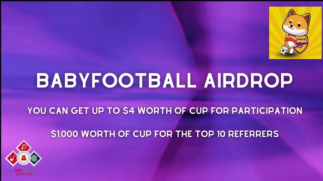 🕵🏻♂️ BabyFootball Airdrop 🏆Airdrop Pool $5000 worth of token CUP #airdrop #bitcoin | Airdrop ...