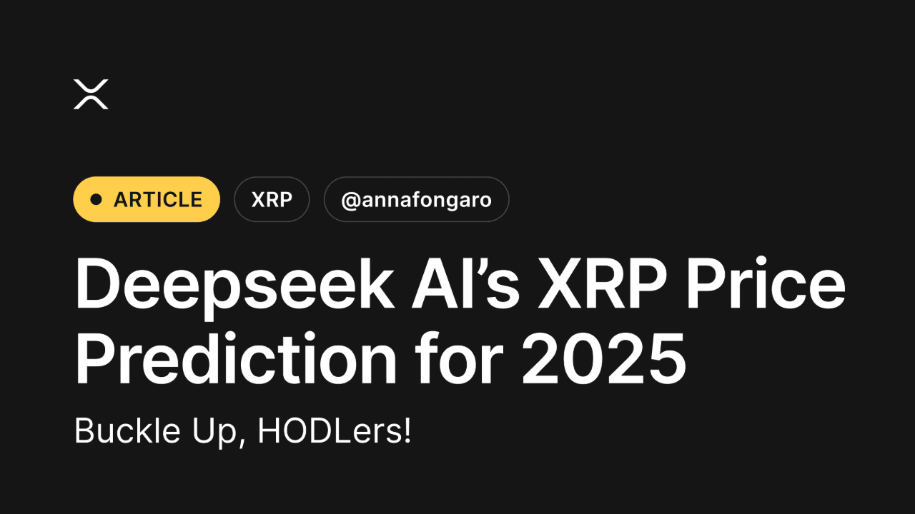 Deepseek AI’s XRP Price Prediction for 2025: Buckle Up, HODLers! | Annix on Binance Square