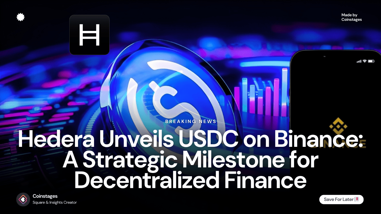 Hedera Unveils USDC on Binance: A Strategic Milestone for Decentralized ...