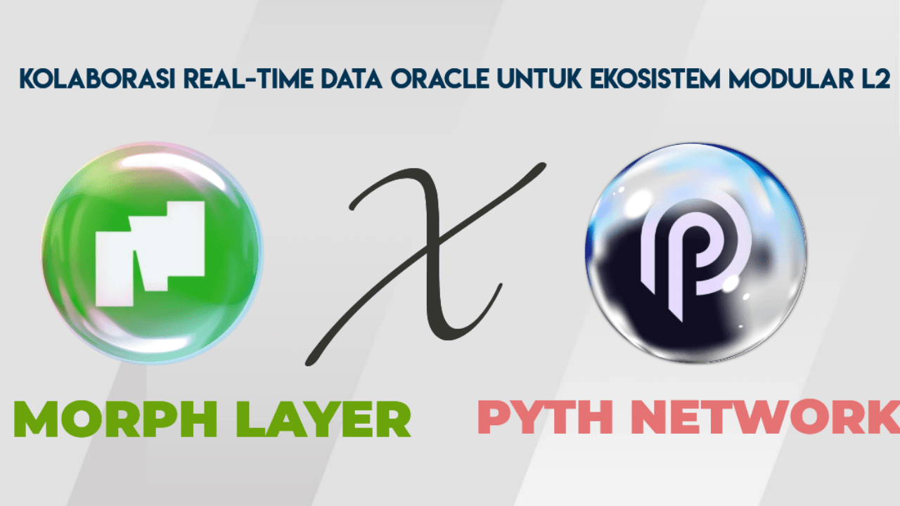 Morph Layer x Pyth Network: Real-Time Data Oracle Collaboration for ...
