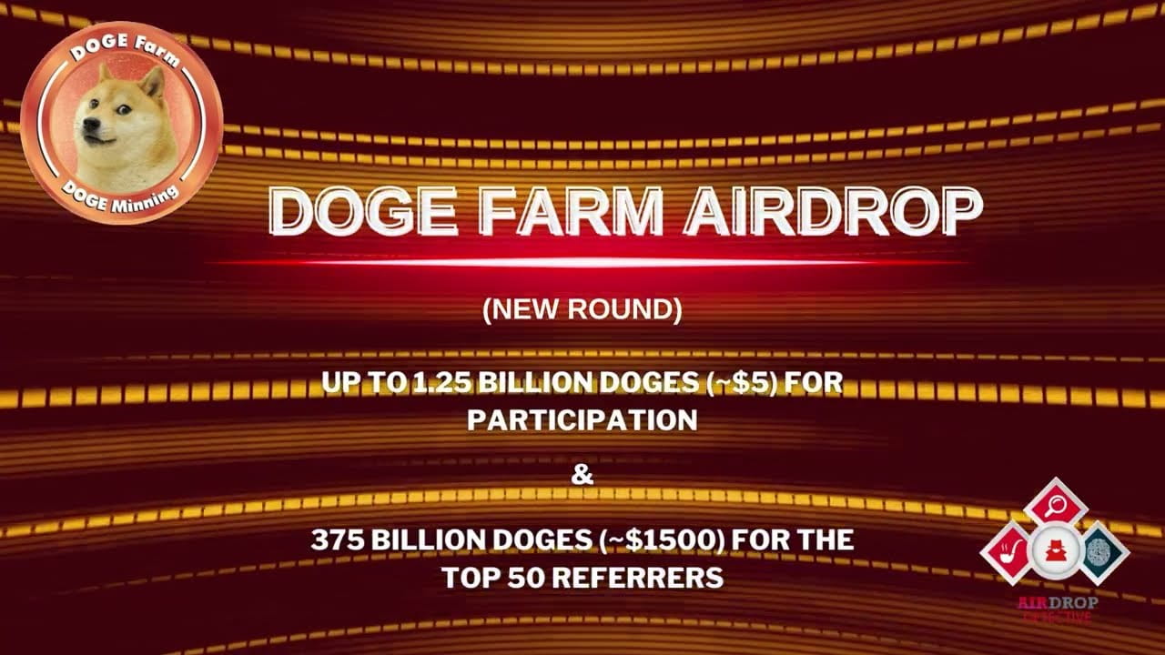 🕵🏻♂️ Doge Farm Airdrop (New Round) 🏆Airdrop Pool 1 trillion DOGES ...