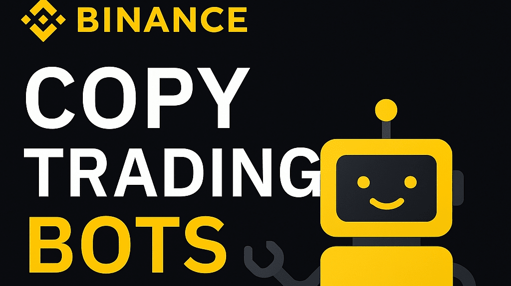 Copy Trading Bots on Binance: Can You Really Profit by Following Top ...