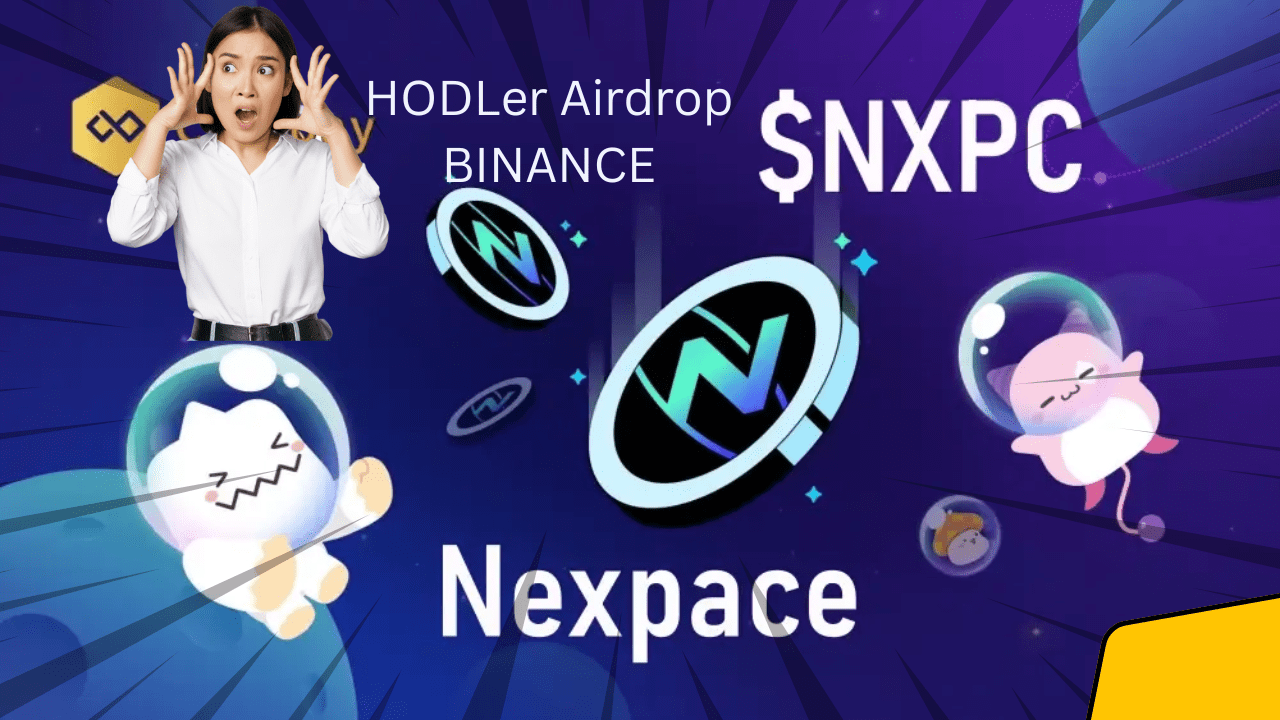 Opportunity to Hunt Free NXPC! Explore the 18th Extremely Hot Project on Binance | BD VENTURES ...