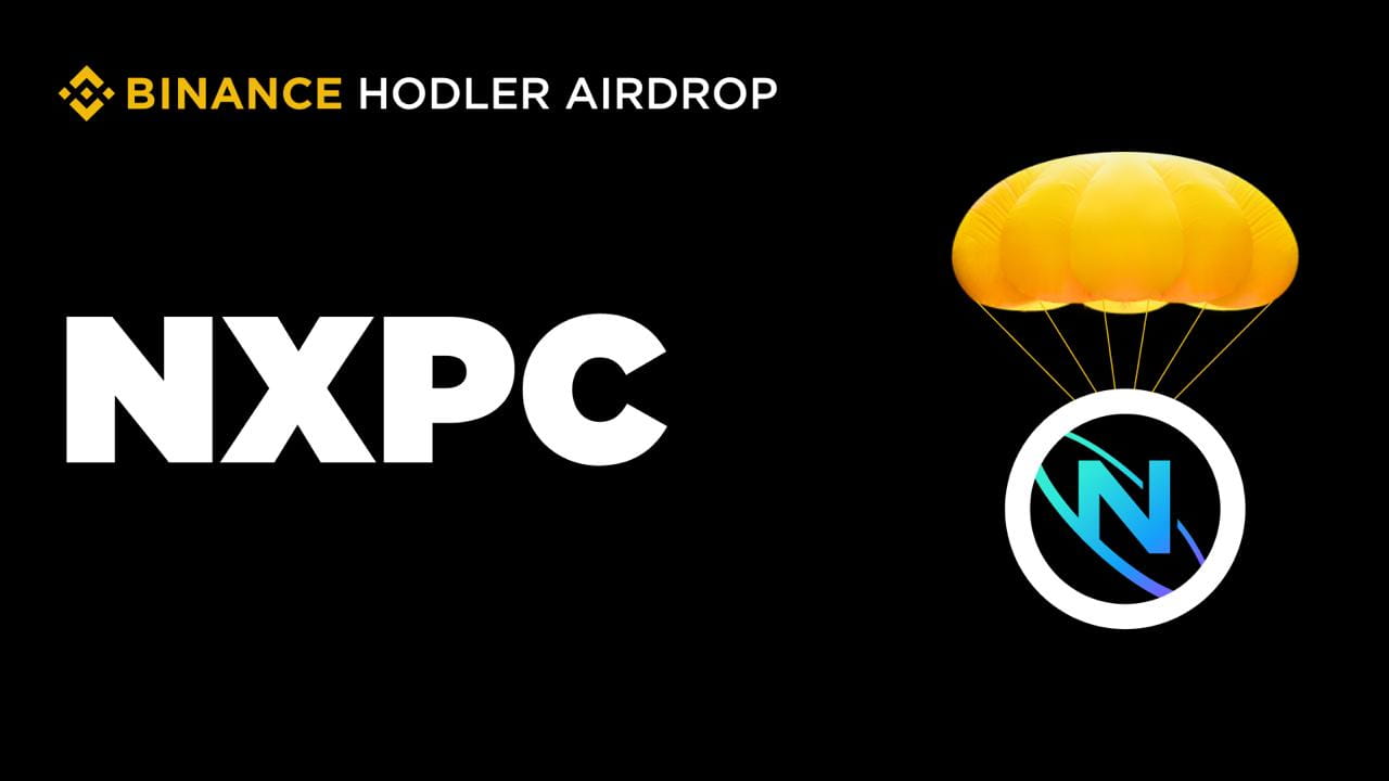 What is Nexpace (NXPC)? How to receive Airdrop at Binance by holding BNB on HODLer Airdrops ...