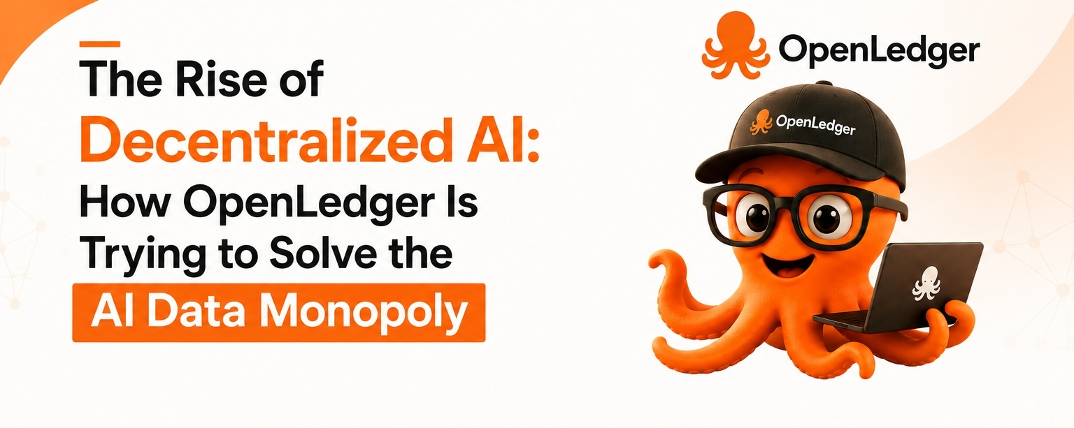 The Rise of Decentralized AI: How OpenLedger Is Trying to Solve the AI ...