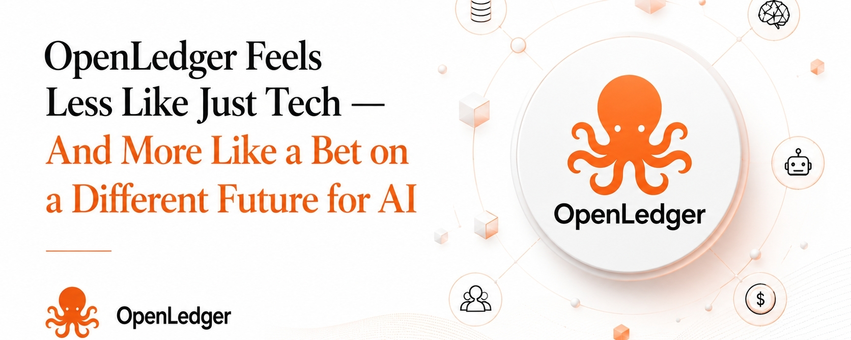 OpenLedger Feels Less Like Just Tech — And More Like a Bet on a ...