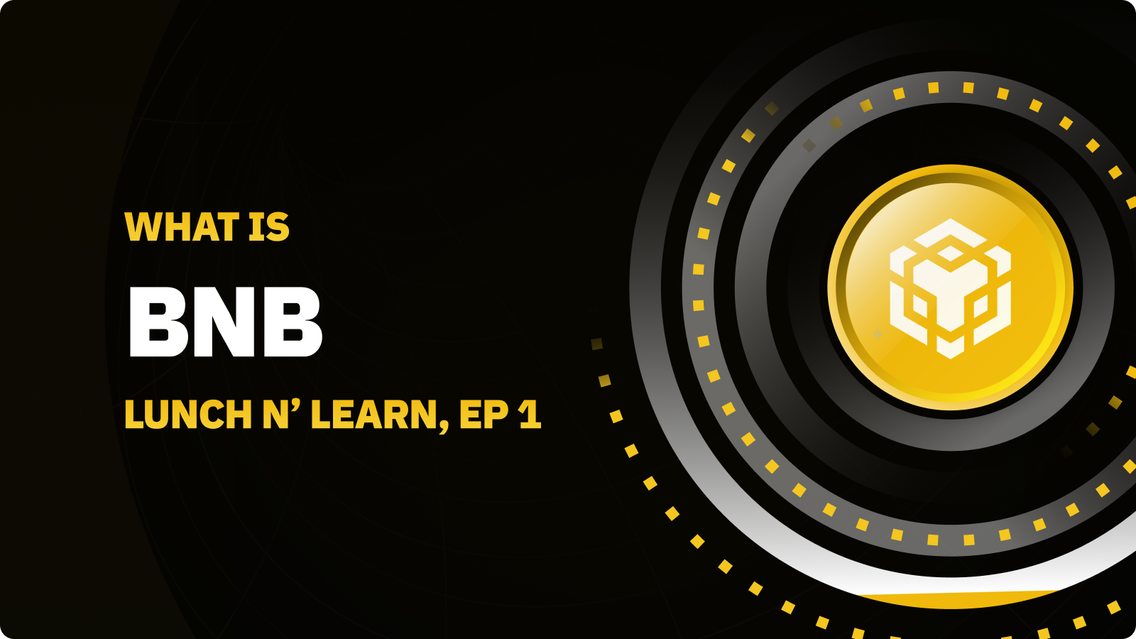 What is BNB? | Lunch n' Learn with Binance | Episode 1 | Binance Live
