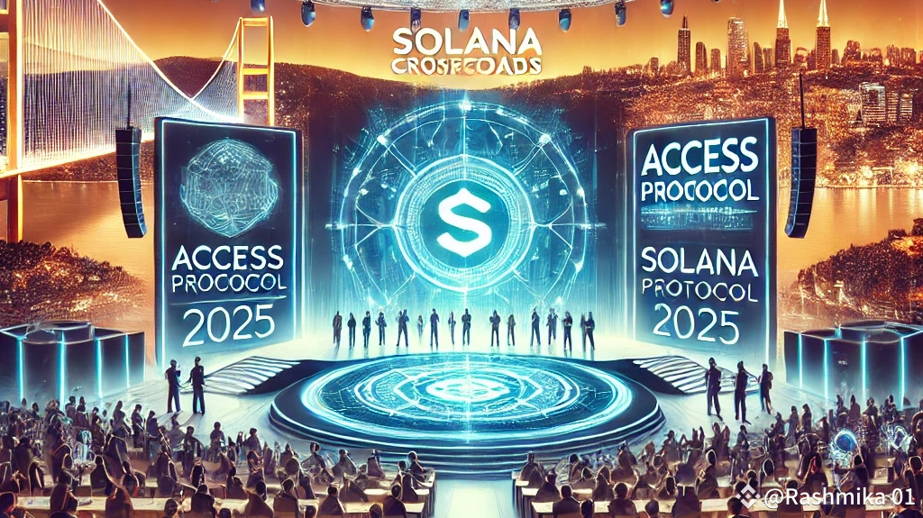 🚀 Access Protocol Set to Unveil New Product at Solana Crossroads 2025 ...