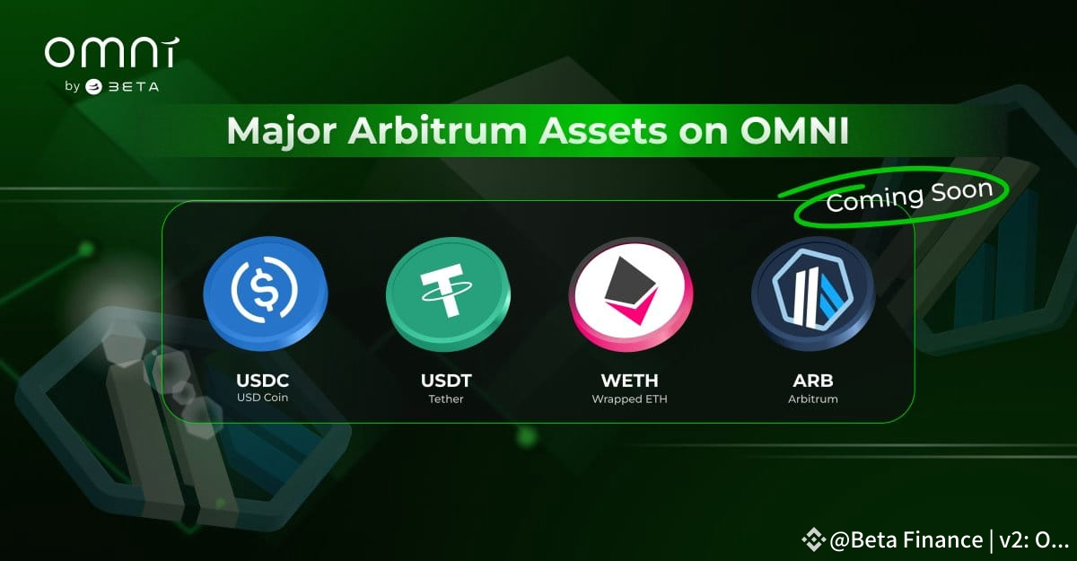 Sneak Peek for Arbitrum Users 👀! Omni will soon support ma | Beta Finance | v2: OMNI on Binance ...