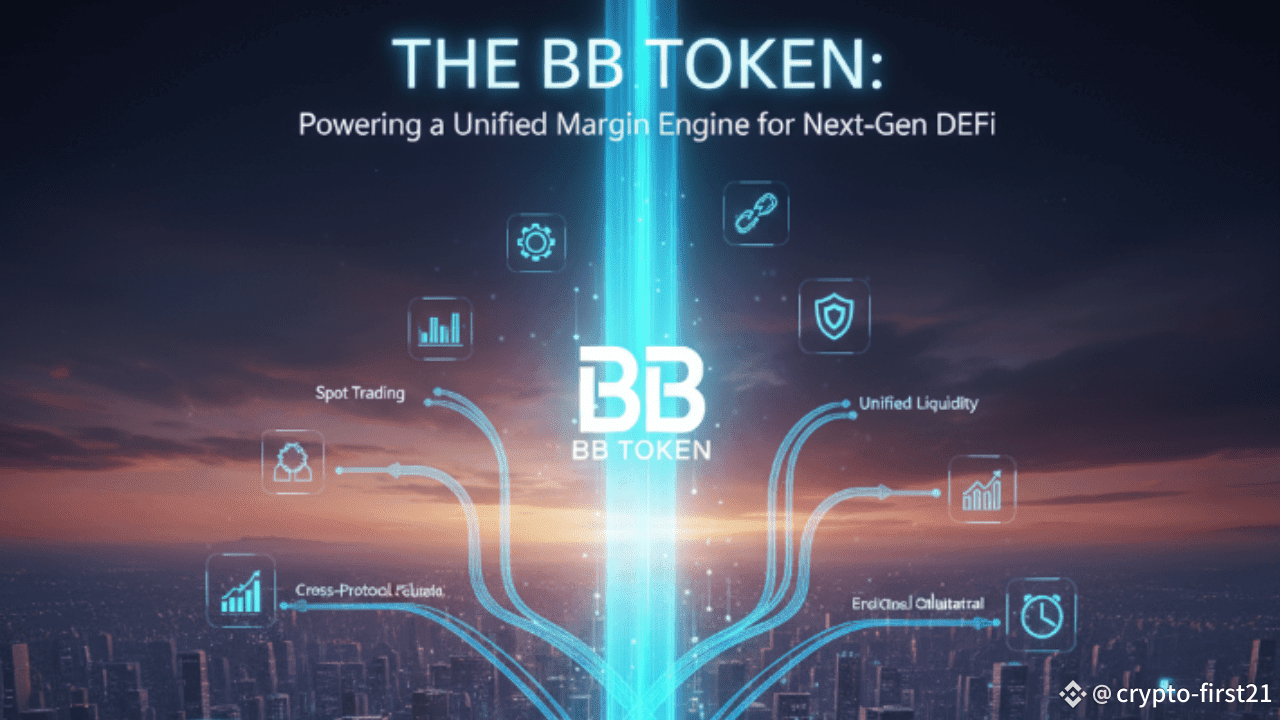 The BB TOKEN: Powering a Unified Margin Engine for Next-Gen DeFi ...