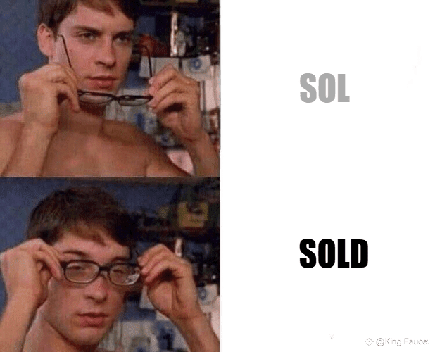 SOLD. #solana $SOL | King Faucet on Binance Square