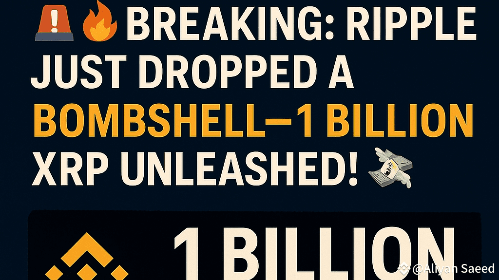**🚨🔥 BREAKING: Ripple Just Dropped a BOMBSHELL—1 BILLION XRP Unleashed! Is This the Start of a ...