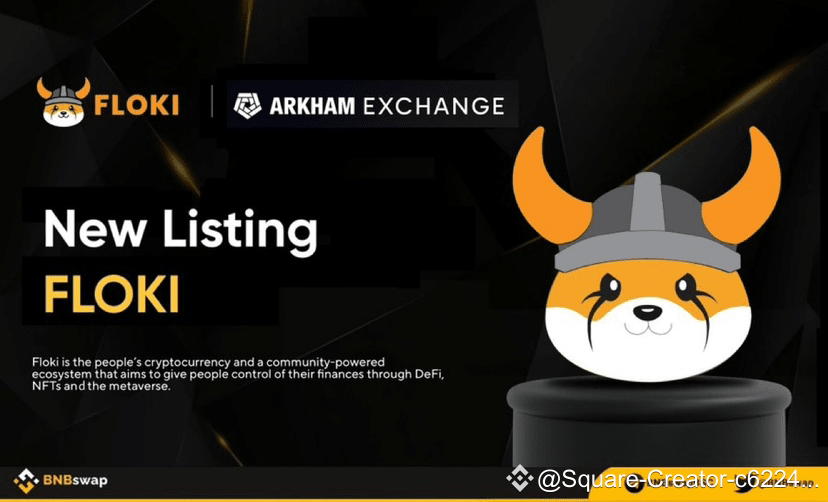 📢 @RealFlokiInu $FLOKI has listed on @arkham Exchange Spot | Ali Al Hammadi77 on Binance Square