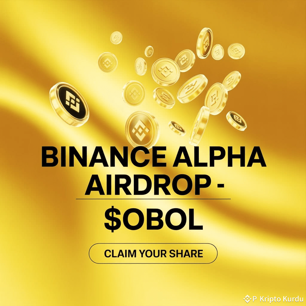 Exclusive Airdrop for Binance Alpha - $OBOL #BinanceAlphaAl | Kripto Kurdu on Binance Square