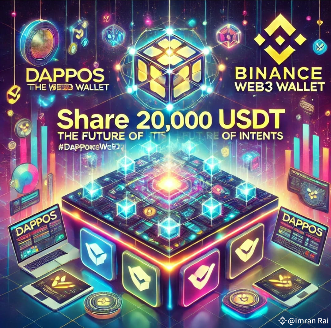 🚀 Join the Future of Intents with dappOS! 🚀 dappOS is cha | Imran Rai on Binance Square