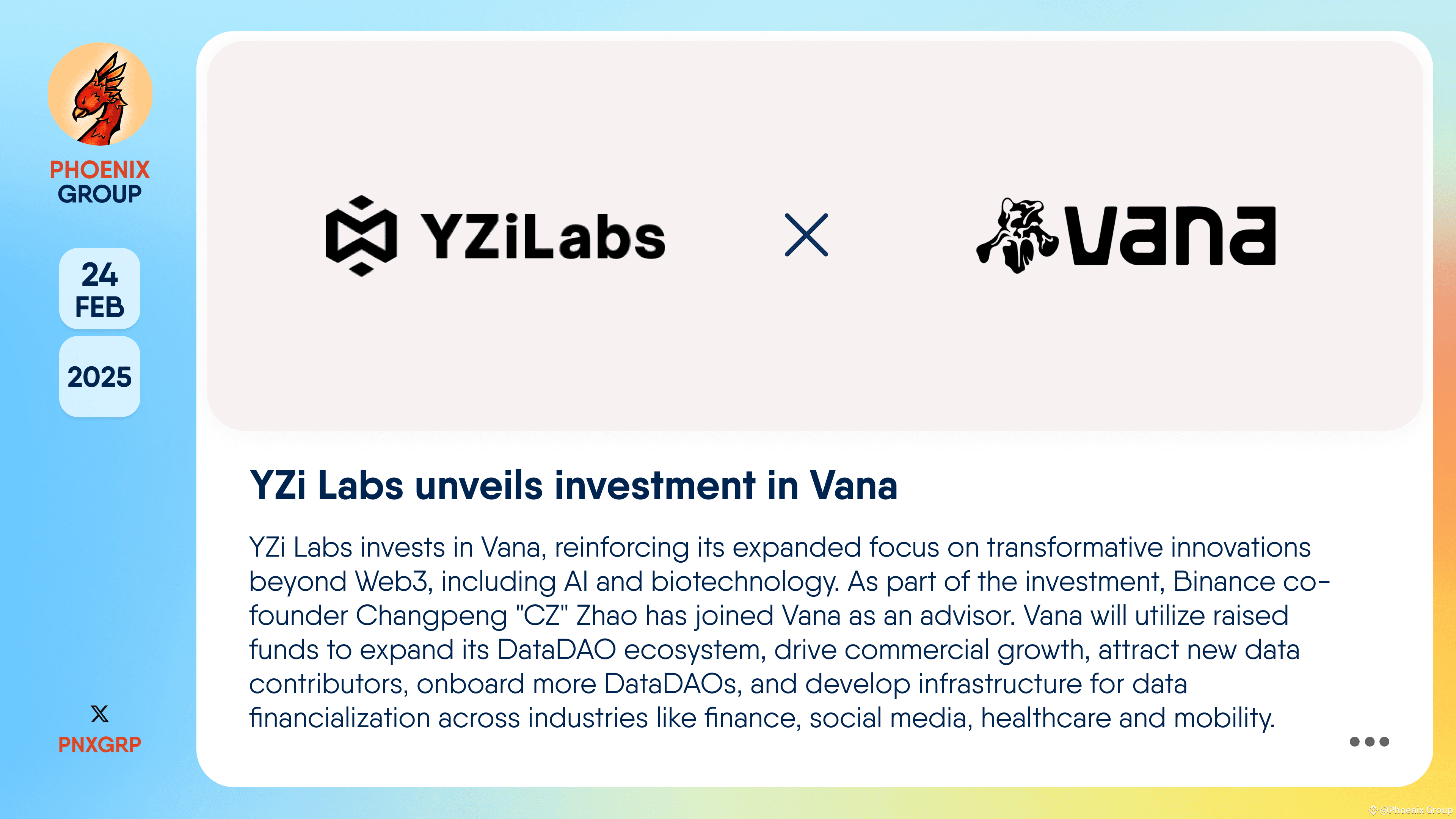 YZi Labs unveils investment in Vana #YZiLabs invests in | Phoenix Group on Binance Square
