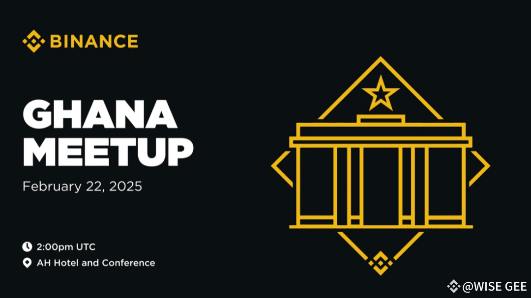 Binance Meetup Ghana February 2025 | WISE GEE on Binance Square