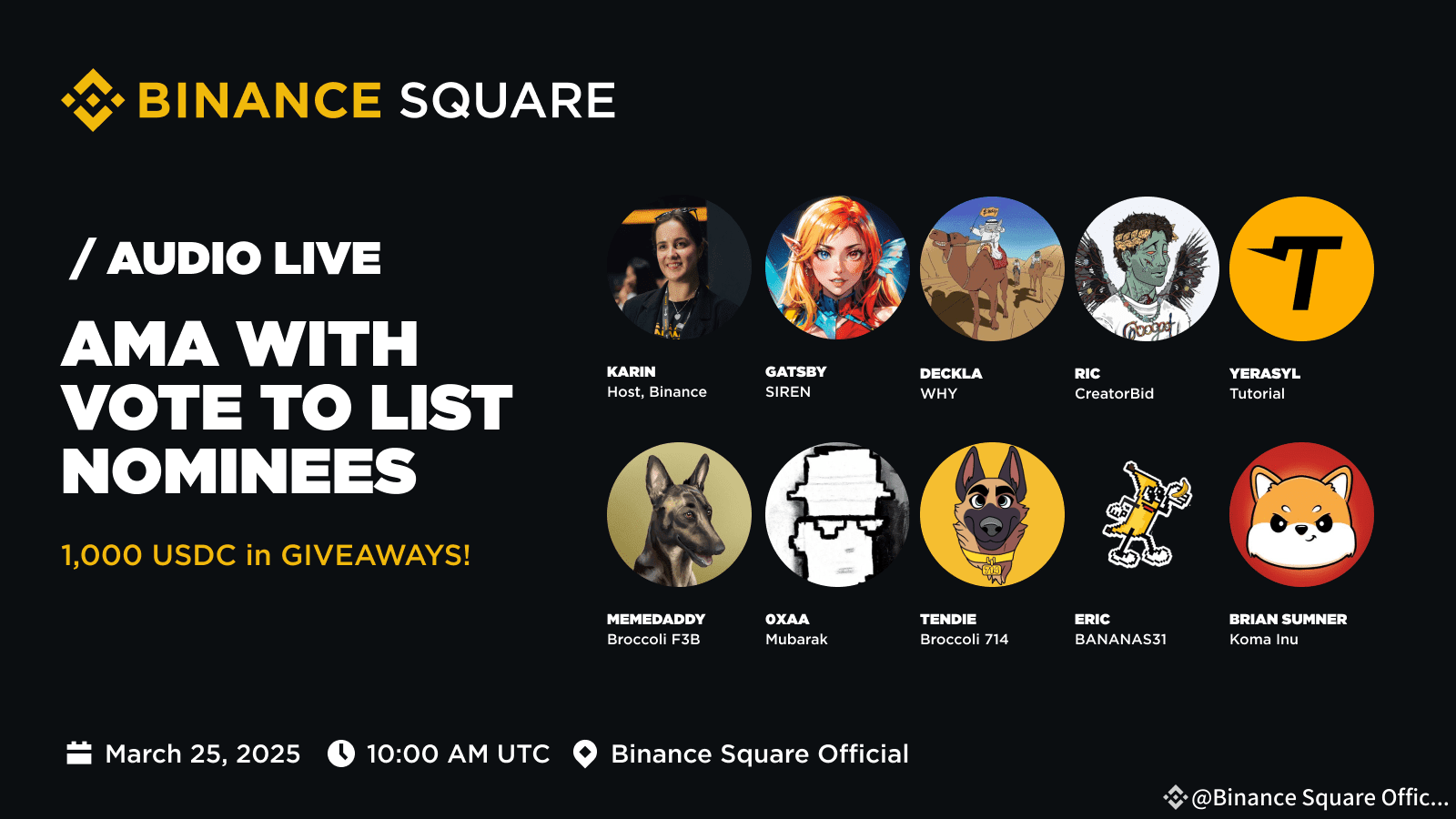 🗳️ Don't miss the AMA with ALL Vote to List nominees. The | Binance Square Official on Binance ...