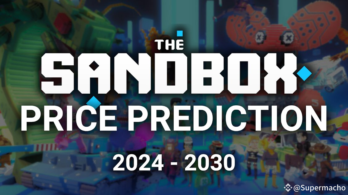 The Sandbox (SAND) Price Prediction 2024-2030: A Metaverse Marvel? 🌟 ...
