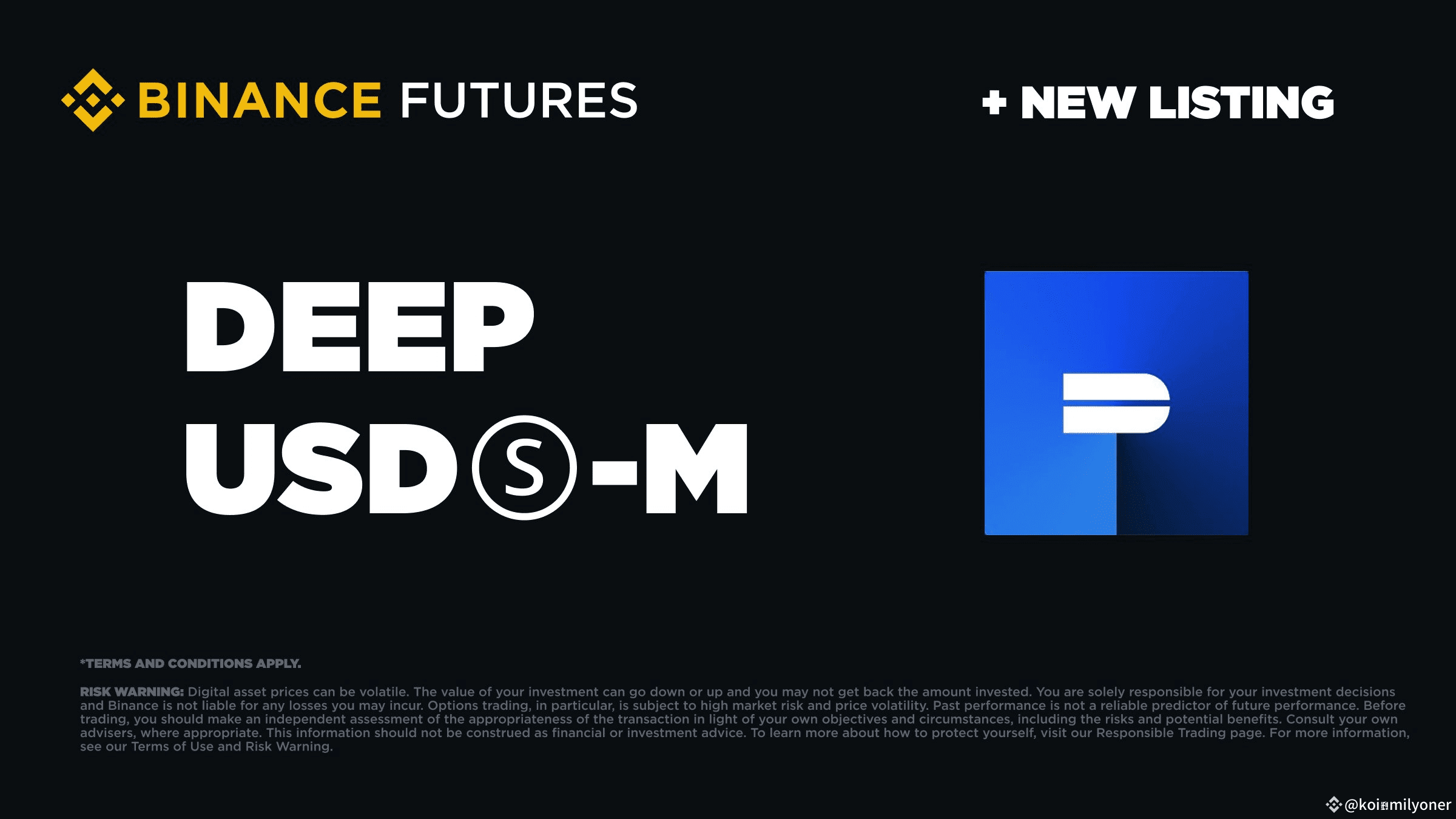 Binance DEEP Futures Listing Announcement In an official an ...
