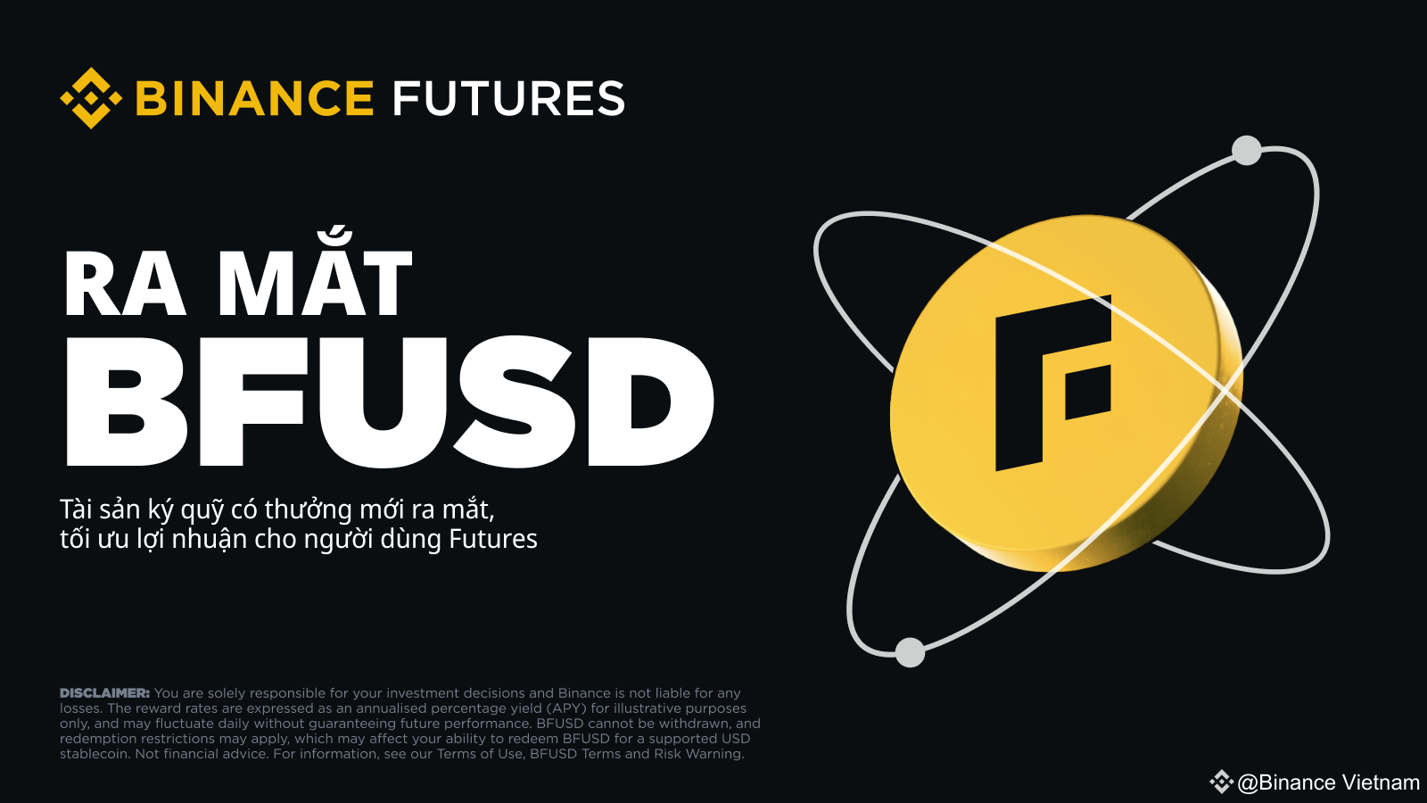 💥Introducing BFUSD: Binance's Exclusive Margined Asset for | Binance Vietnam on Binance Square