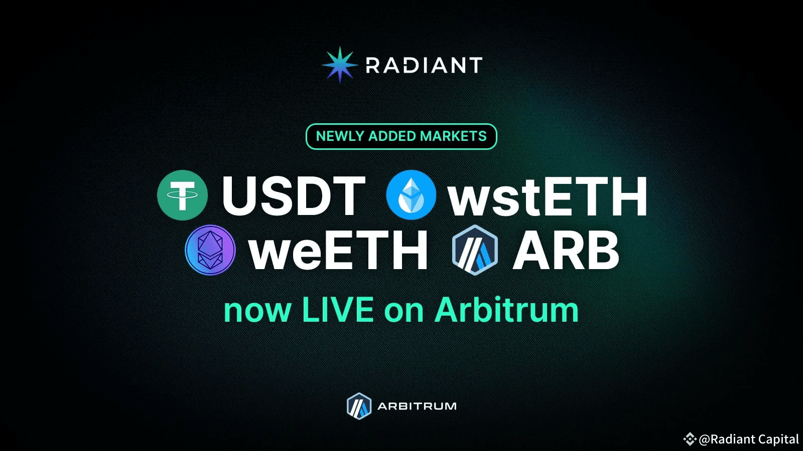 RDNT EMISSIONS NOW LIVE FOR NEW MARKETS ON @arbitrum: USDT, | Radiant Capital on Binance Square