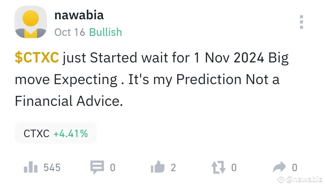 $CTXC I told Everyone on 16oct on when ctxc was 0.23. I hop | Nawabia on Binance Square