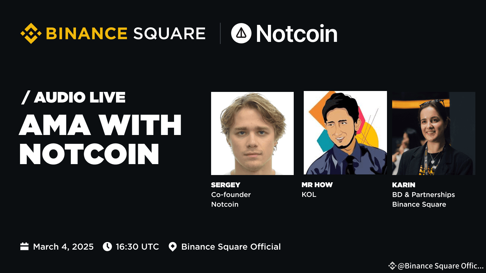Join Our AMA with Sergey, co-founder of @The Notcoin Officia | Binance ...