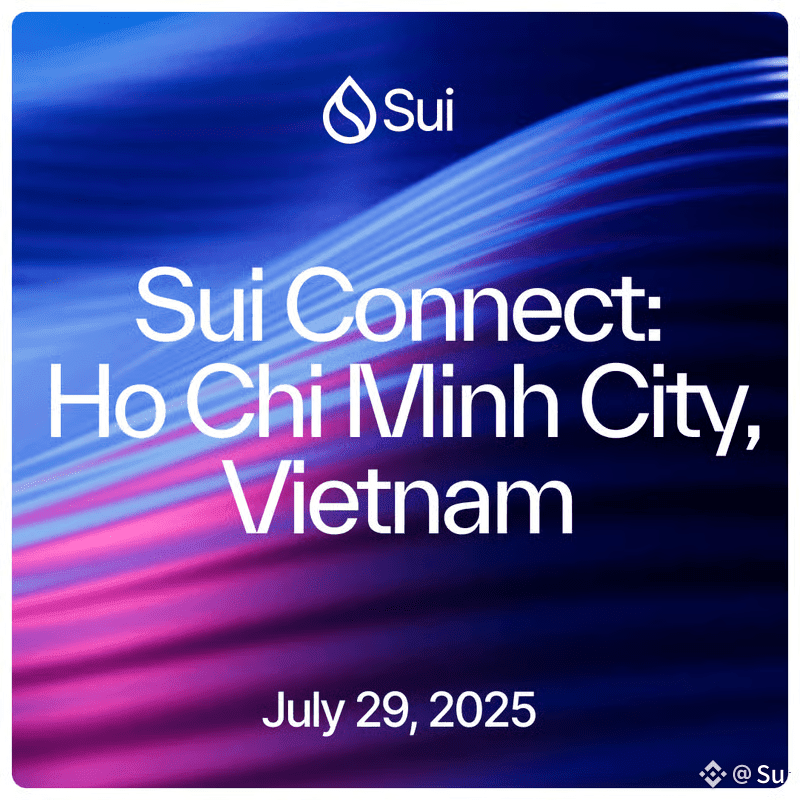 Coming up fast 👉 Sui Connect: HCMC 🇻🇳 Vietnam builders, | Sui on Binance Square