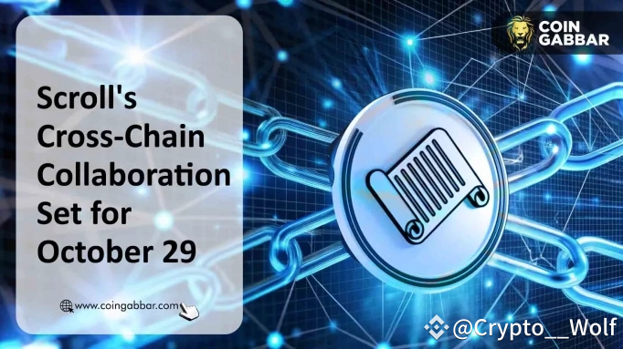 Scroll Crypto News: Cross-Chain Collaboration Set for October 29 ...