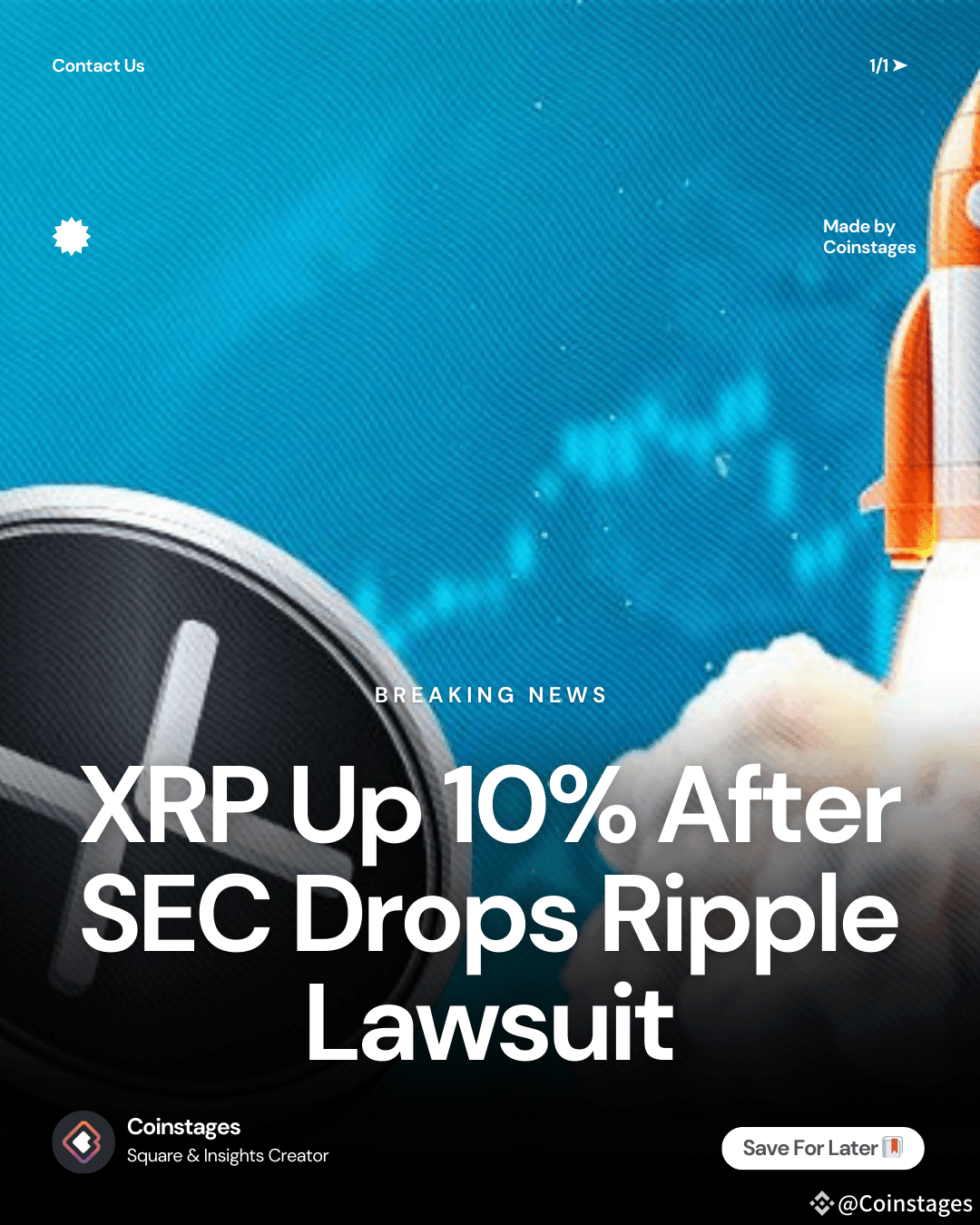 🚨XRP Rockets 10% as SEC Drops Ripple Case! XRP soared 10% | Coinstages on Binance Square