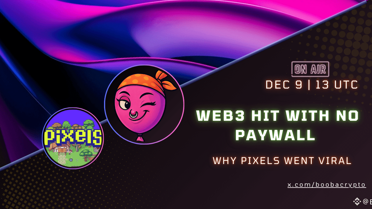 ⭐️ Web3 hit with no paywall: why Pixels went viral Tuesday | BoobaTV ...