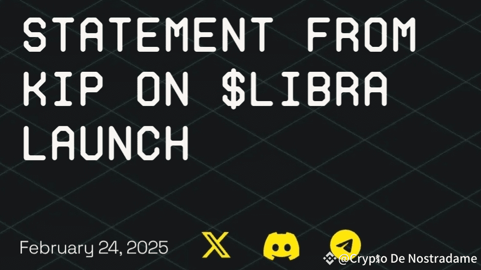 STATEMENT FROM KIP ON $LIBRA LAUNCH | Crypto De Nostradame on Binance Square