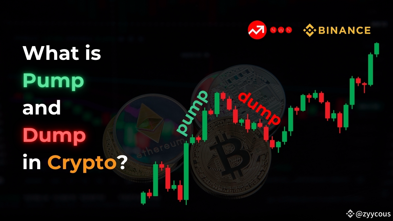 What is Pump and Dump in Crypto? | NWN Labs on Binance Square