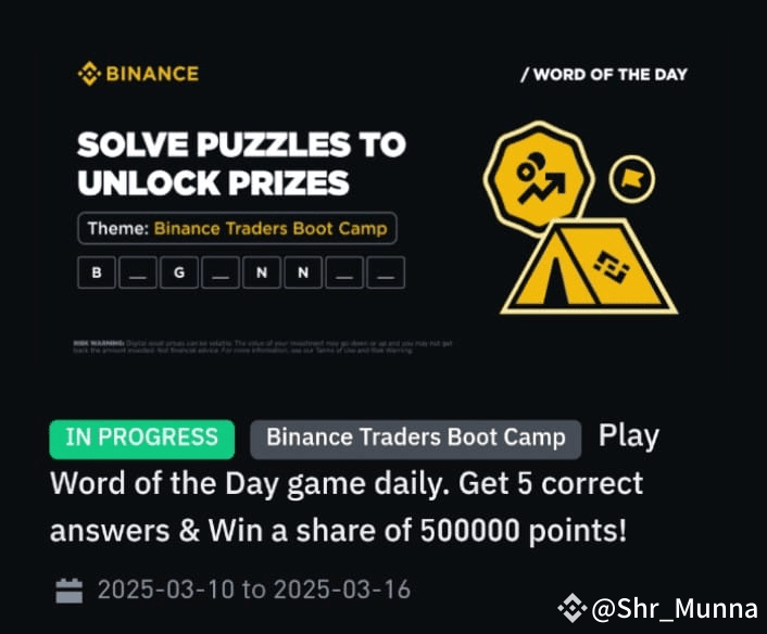 Word of the day Theme: Binance Traders Boot Camp Answer: Le | Shr_Munna ...