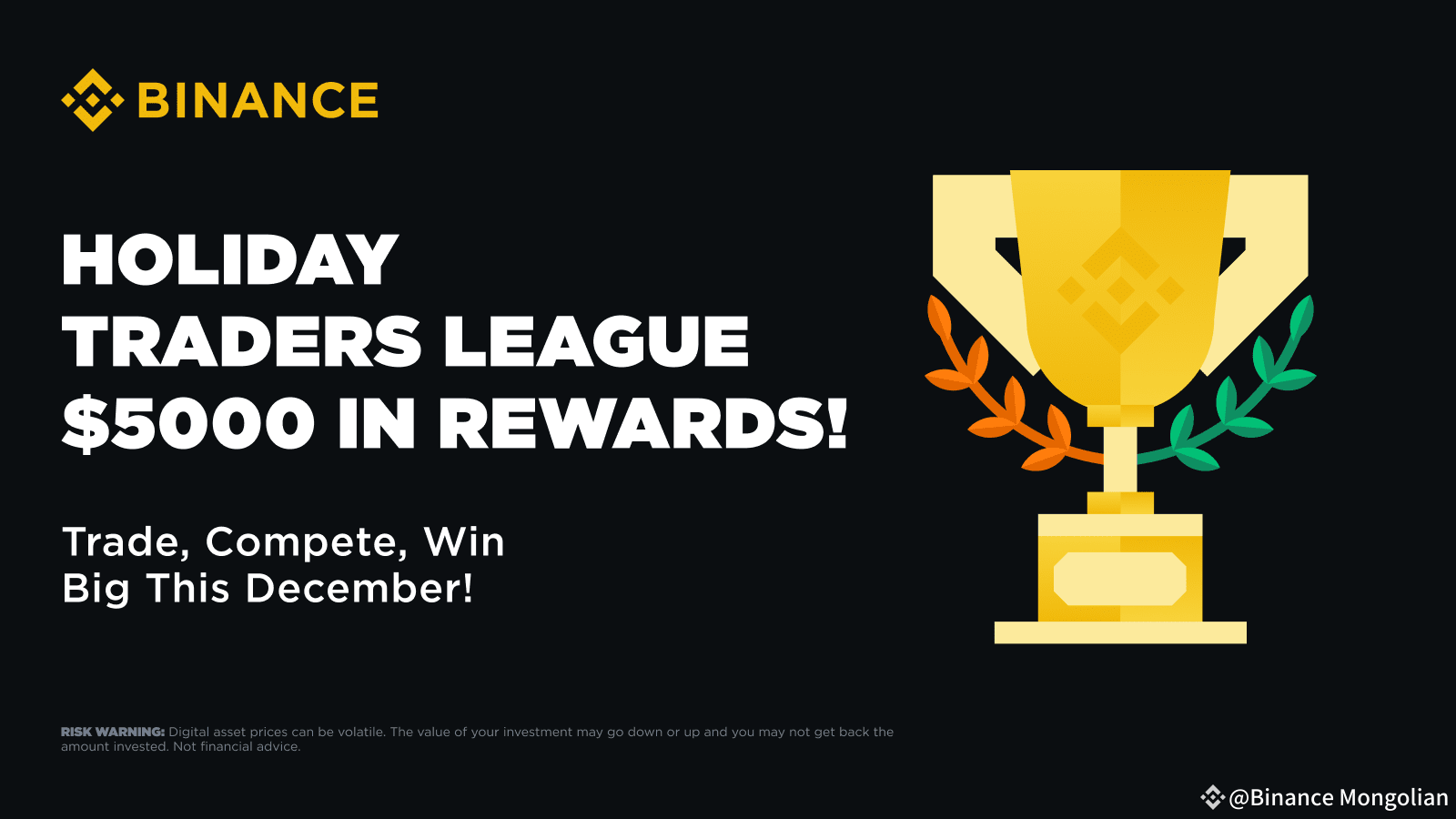 🎄 ️ Holiday Traders League: $5,000 in Rewards! ️🎄 🎯 Trad | Binance Mongolian on Binance Square