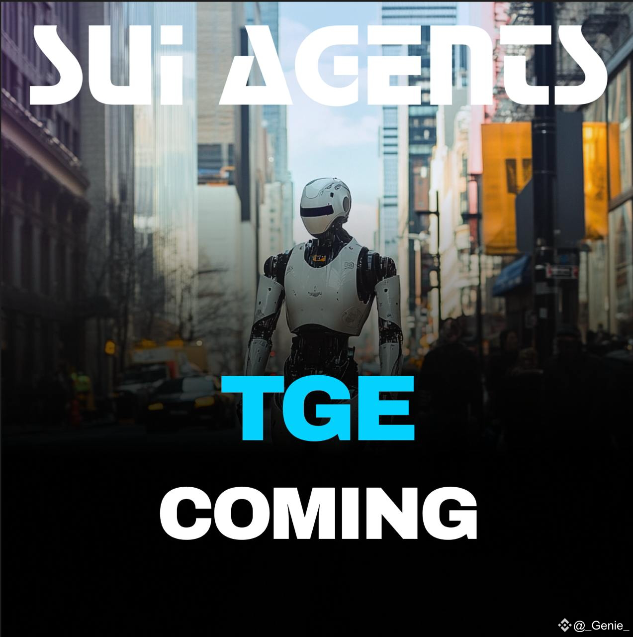 $SUIAI TGE countdown begins 🤩🤩 #SUIAgents is the 1st comp | _Genie_ on Binance Square