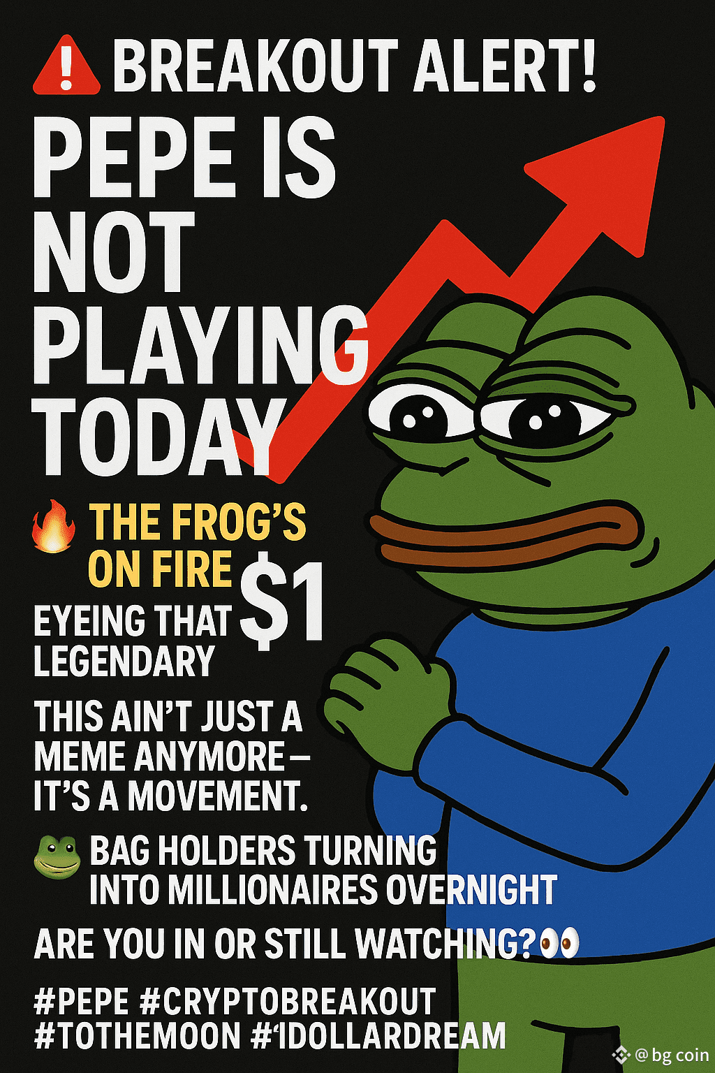 🚨 UNREAL 🚨 $PEPE HAS OFFICIALLY HIT $1 IN 2025 🐸💸 From | bg coin on ...