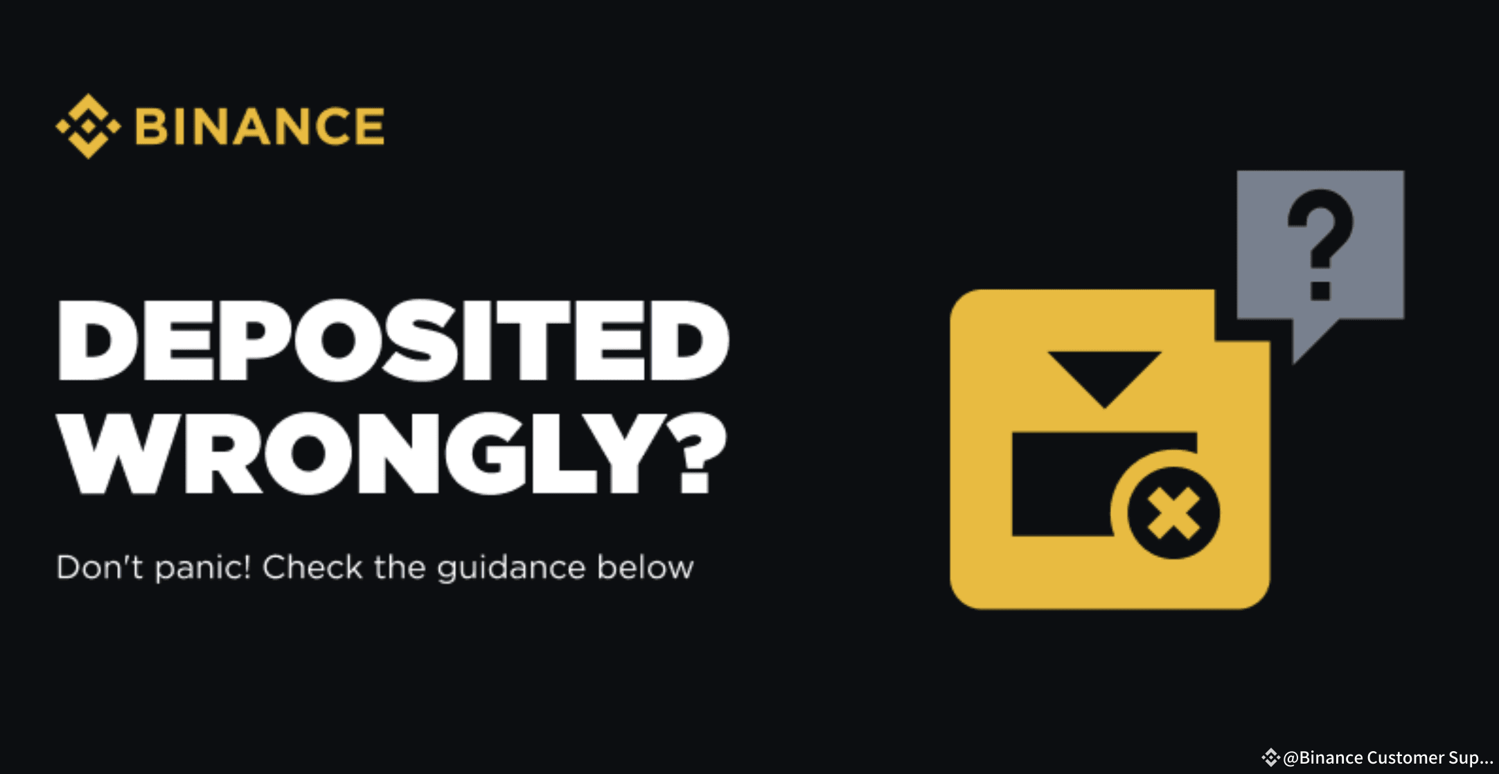 Made a wrong deposit to Binance? Don't panic! Our compreh | Binance ...