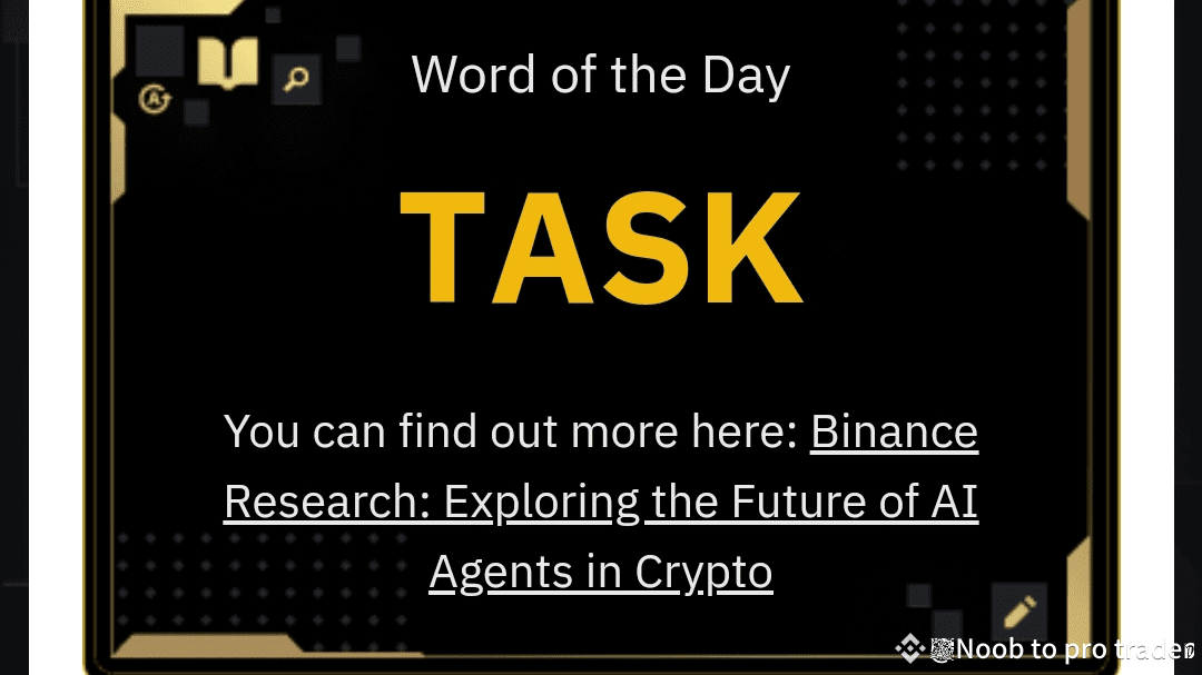 Binance Word of the Day (05 May, 2025): "TASK" – Aaj Ka Mission Crypto Seekhna Hai! | Noob to ...