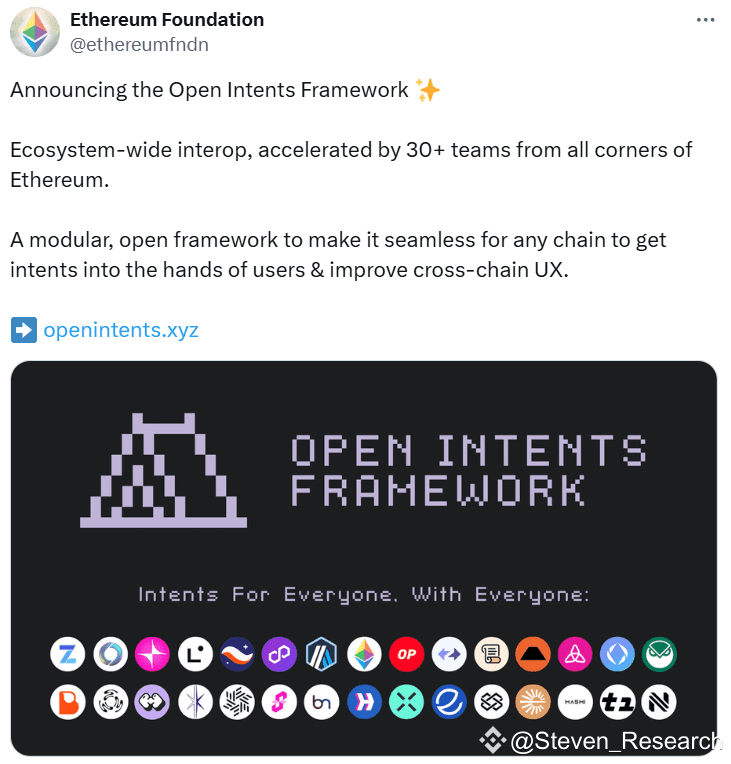 ETHEREUM FOUNDATION LAUNCHES OPEN INTENTS (OIF) This is a s | Steven_Research on Binance Square