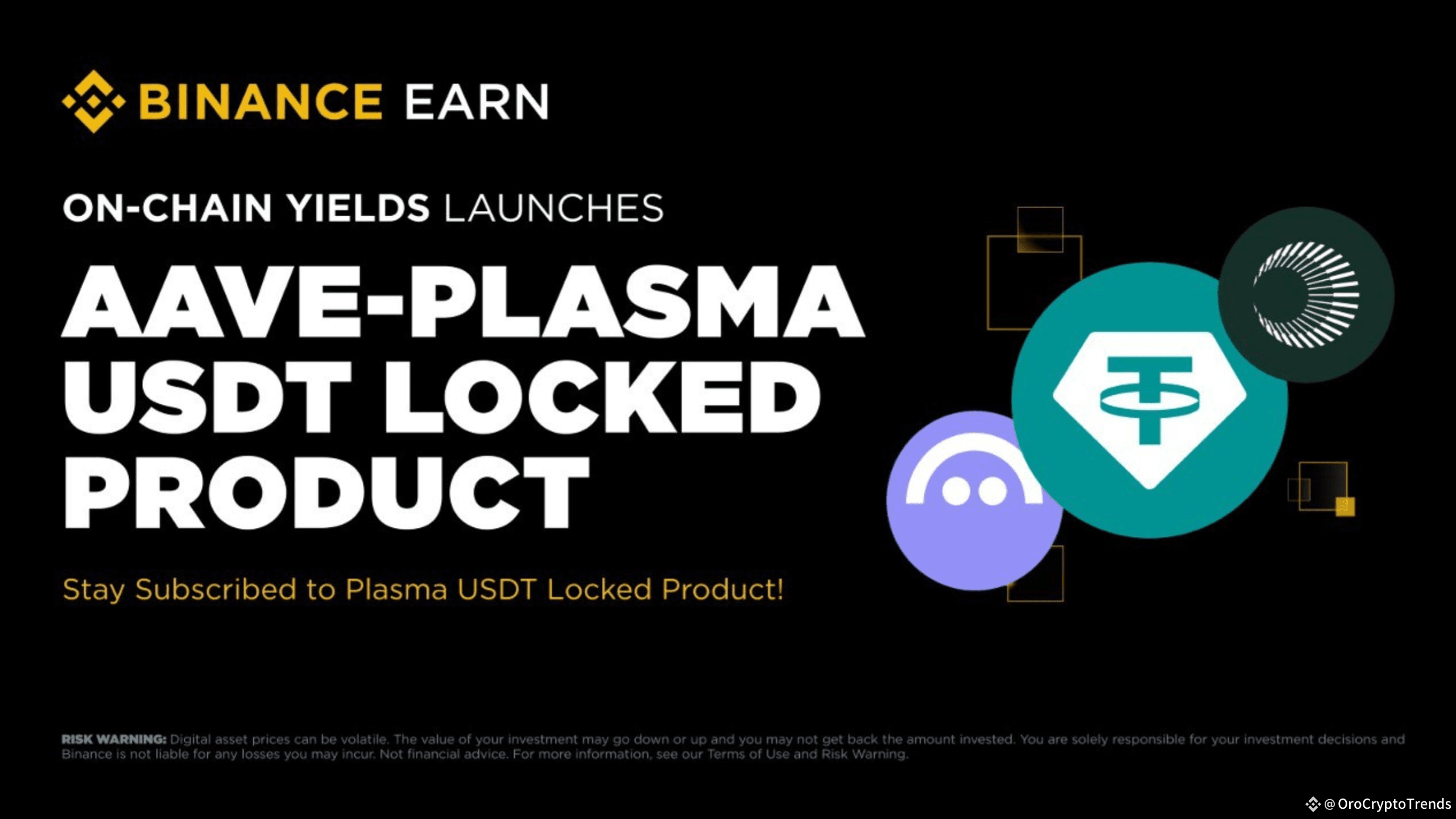 🚀 New on Binance On-Chain Yields: Aave-Plasma USDT Locked P | OroCryptoTrends on Binance Square