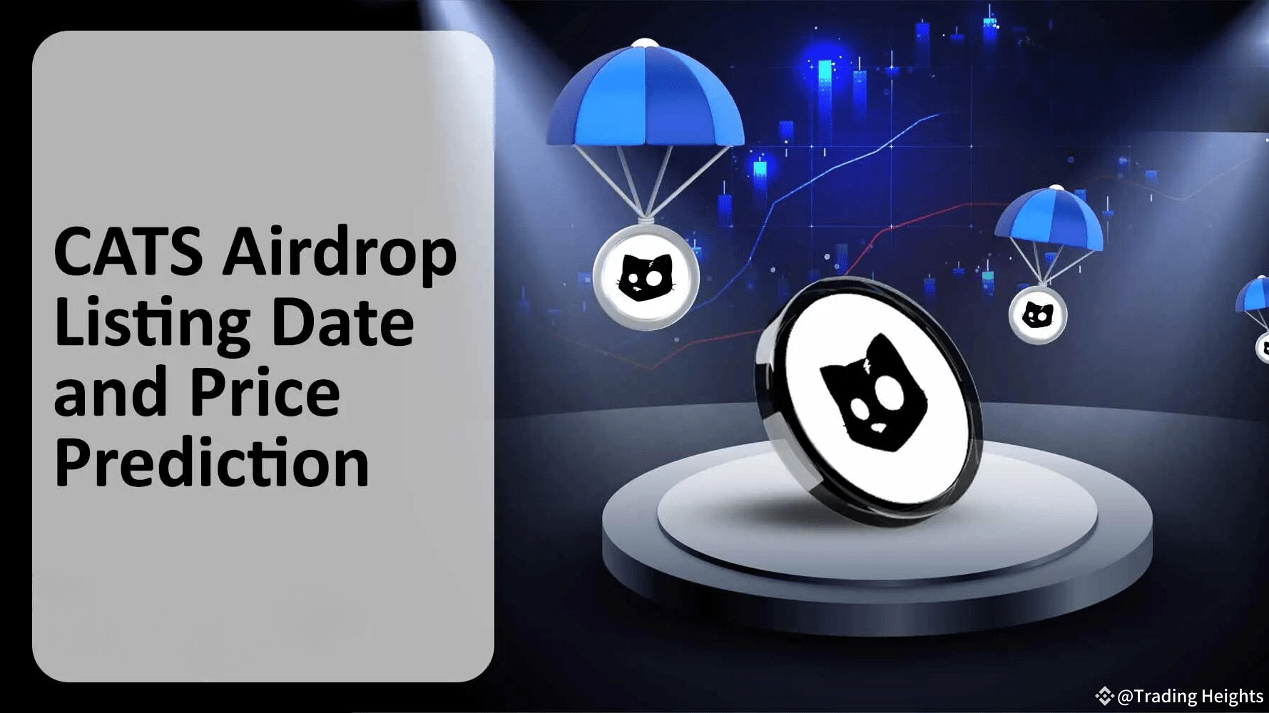 CATS Airdrop Listing Date and Price Prediction | Trading Heights on ...