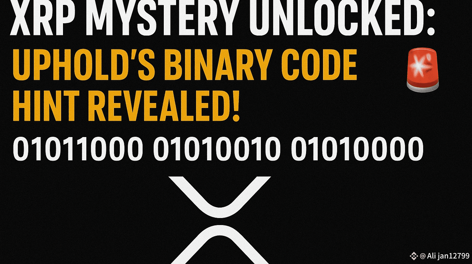 “XRP Mystery Unlocked: Uphold’s Binary Code Hint Revealed! 🚨🤯” | Ali ...