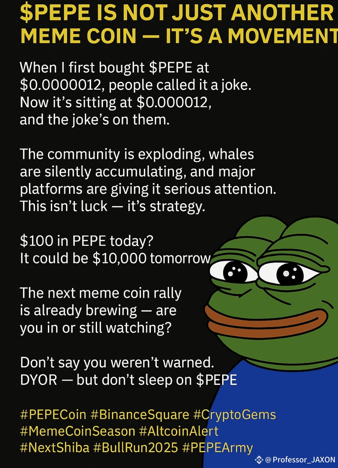 PEPE E IS NOT JUST ANOTHER MEME COIN — IT’S A MOVEMENT" | Professor ...