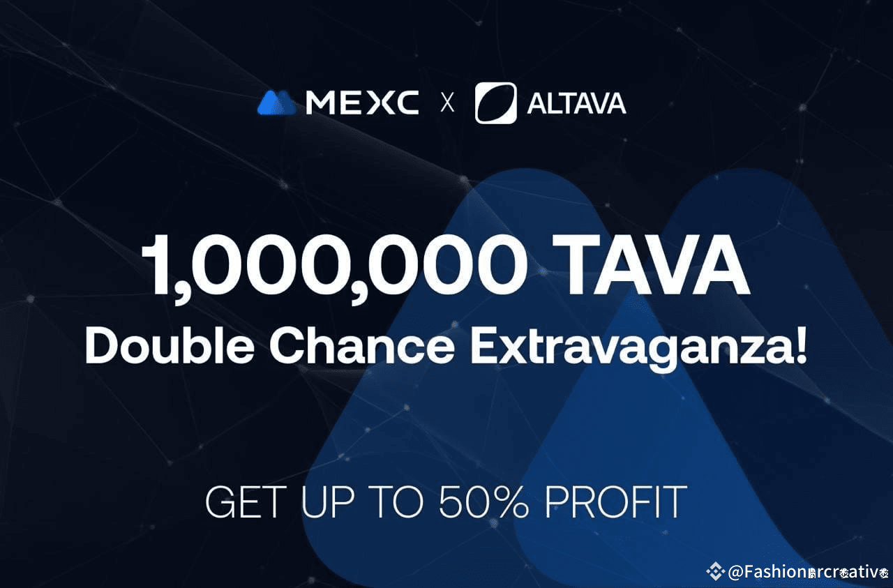 New airdrop: MEXC x ALTAVA (TAVA) Reward: up to $50 in TAVA | Fashionarcreative on Binance Square