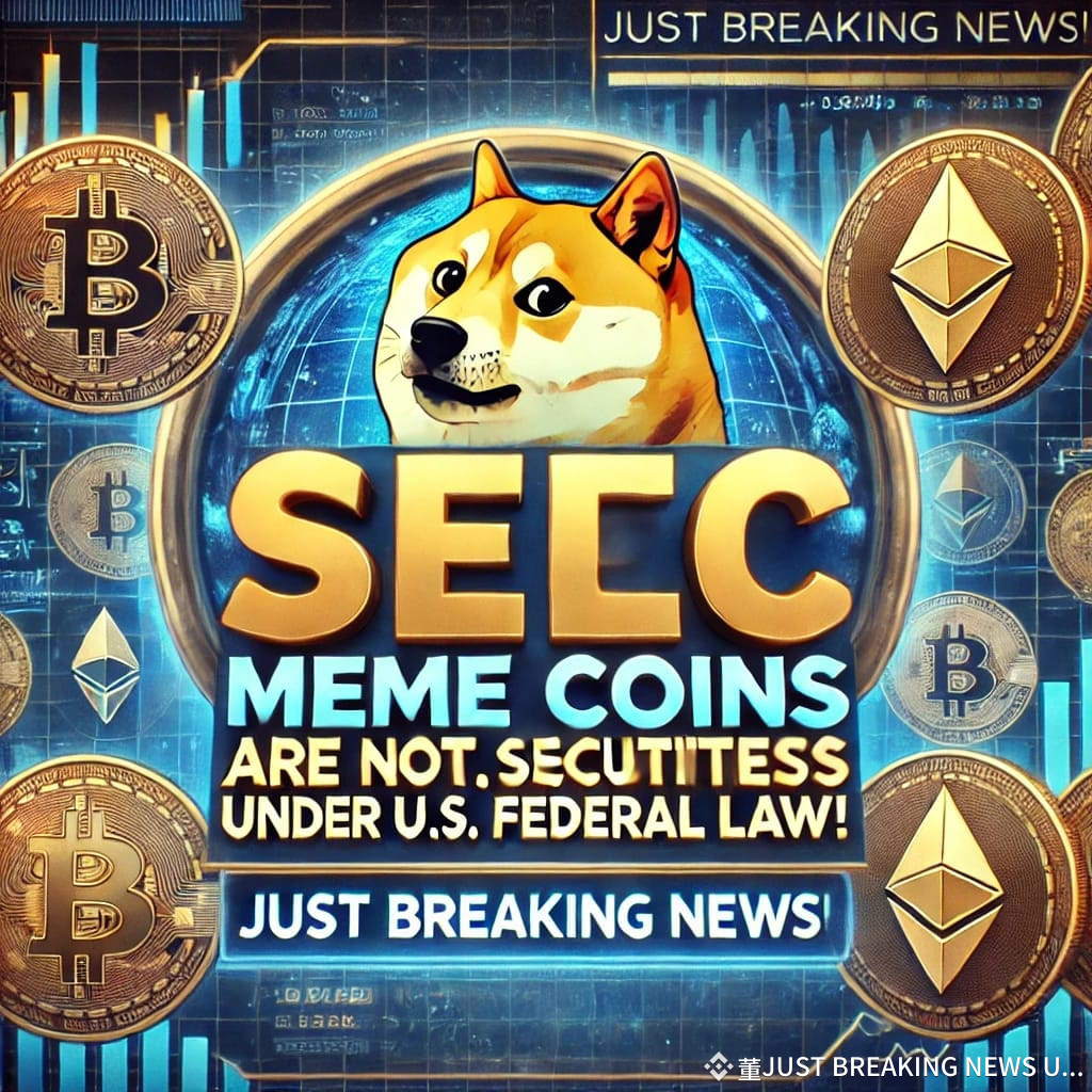 🚨 JUST BREAKING NEWS 🚨 🇺🇸 SEC Clarifies: Meme coins are | JUST BREAKING ...