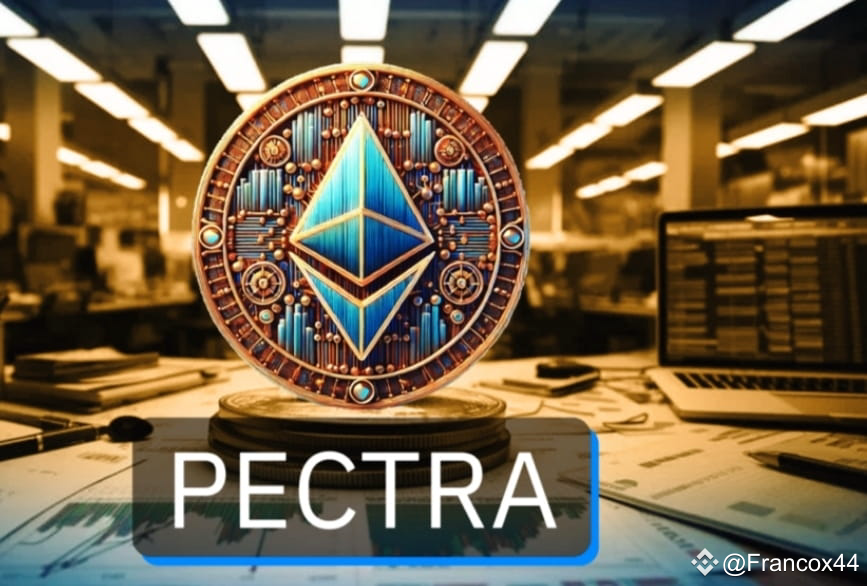 $ETH Pectra Update and Improvements to the Network The upc | Francox44 on Binance Square